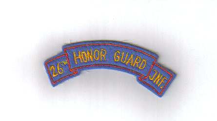 26th Infantry Honor Guard tab - ARMY AND USAAF - U.S. Militaria Forum