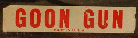 Goon Gun - HOMEFRONT & THE WAR EFFORT - U.S. Militaria Forum