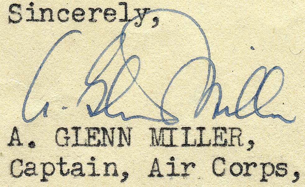 Glenn Miller Autograph - EPHEMERA, PHOTOGRAPHS & MILITARY ARTWORK - U.S ...
