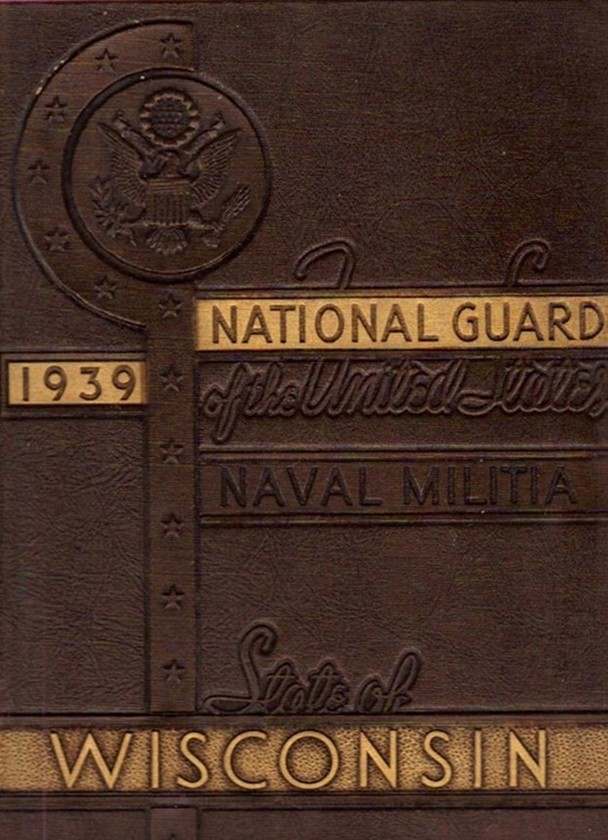 1939 Wisconsin Naval Militia - EPHEMERA, PHOTOGRAPHS & MILITARY ARTWORK ...