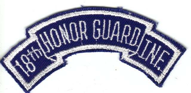 18th IR honor guard tab patch - ARMY AND USAAF - U.S. Militaria Forum