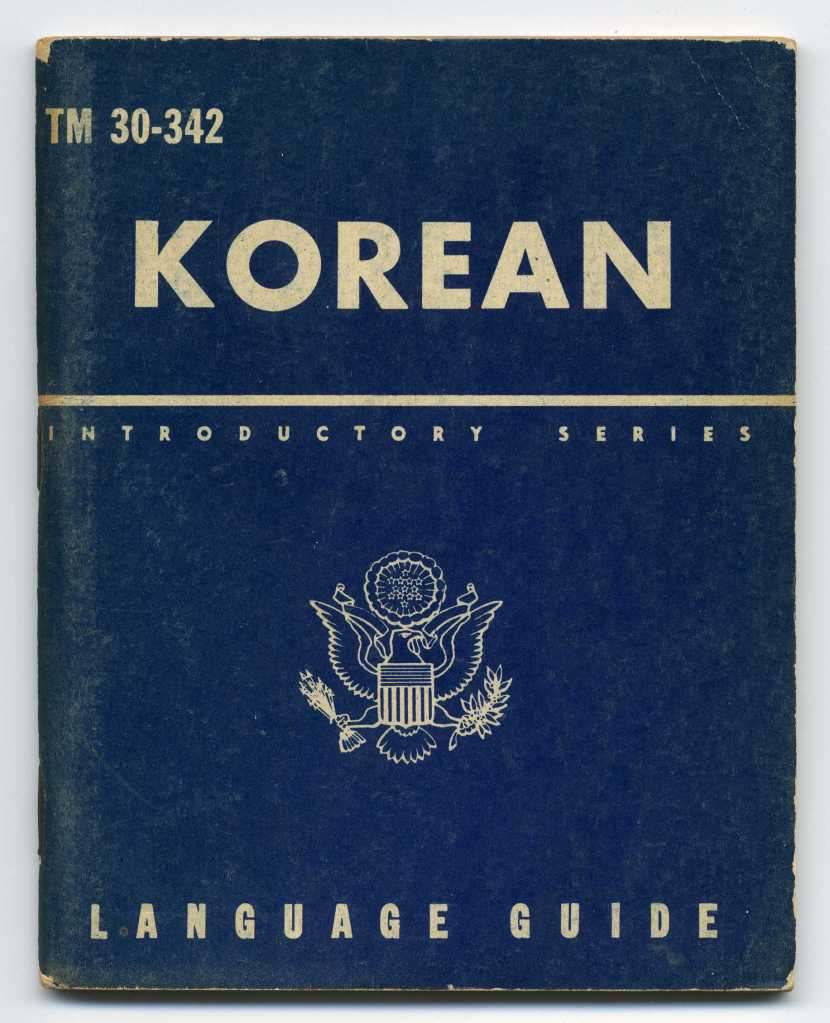 Korean War Booklet - EPHEMERA, PHOTOGRAPHS & MILITARY ARTWORK - U.S ...