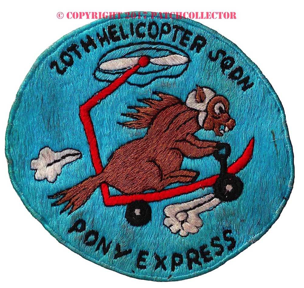 A Vietnam War era 20th Helicopter Squadron Pony Express patch - AIR ...