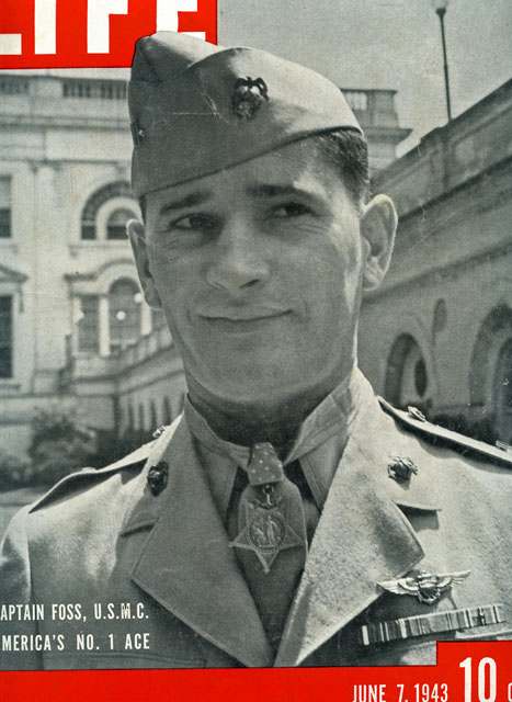 Life Magazine Covers Joe Foss MOH & US Airborne - HOMEFRONT & THE WAR ...