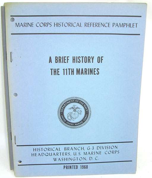 Marine Corps Historical Reference Pamphlets and - EPHEMERA, PHOTOGRAPHS ...