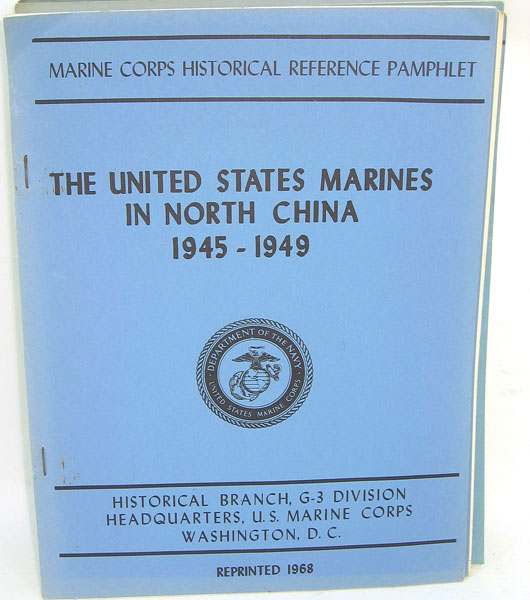 Marine Corps Historical Reference Pamphlets and - EPHEMERA, PHOTOGRAPHS ...