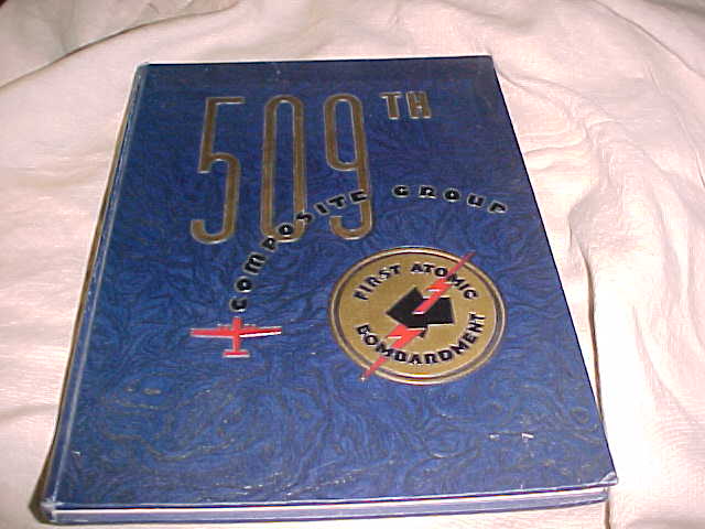 509th Composite Group Book - EPHEMERA, PHOTOGRAPHS & MILITARY ARTWORK ...