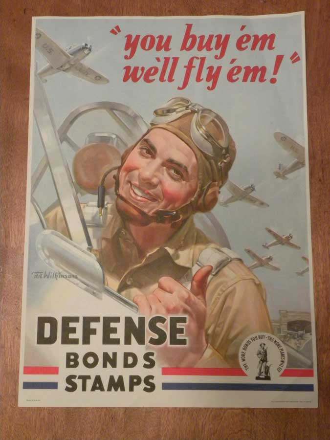 "you buy 'em we'll fly 'em" poster - EPHEMERA, PHOTOGRAPHS & MILITARY ...