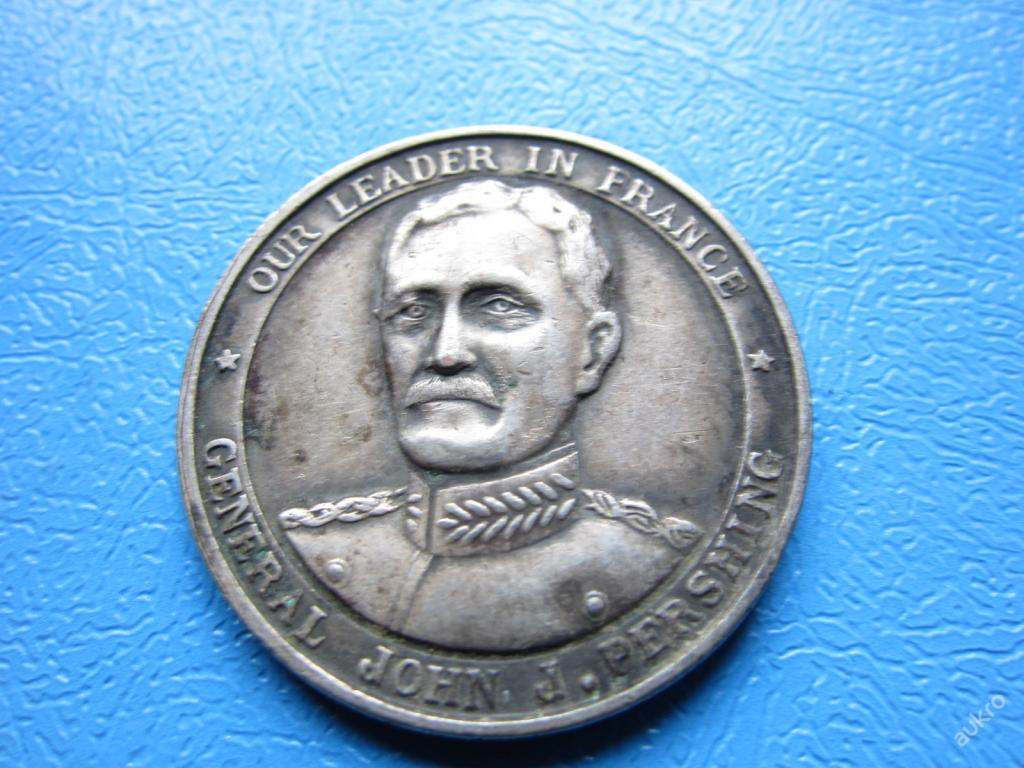 General John Pershing medal? - MISC MILITARIA - U.S. Militaria Forum