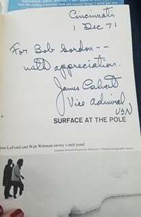 Surface at the Pole USS Skate signed by Admiral James Calvert ...