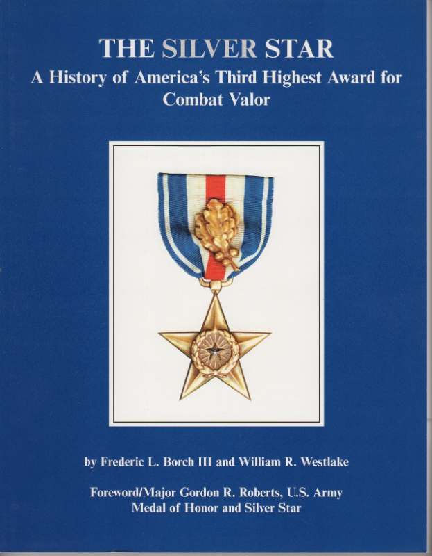 Good technical books on the Silver Star? - MEDALS & DECORATIONS - U.S ...