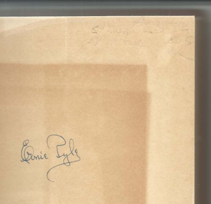 Ernie Pyle Signature? - EPHEMERA, PHOTOGRAPHS & MILITARY ARTWORK - U.S ...