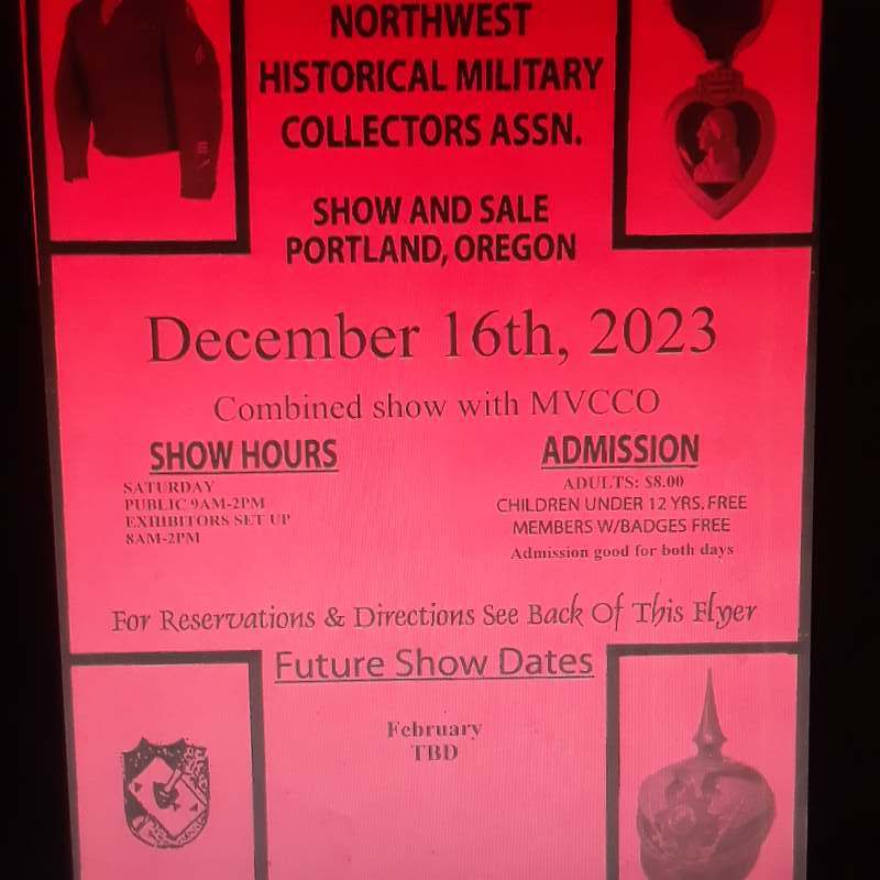 Portland Oregon 16 December - EVENTS CALENDAR - U.S. Militaria Forum
