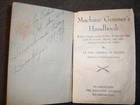 Machine gunners handbook - EPHEMERA, PHOTOGRAPHS & MILITARY ARTWORK - U ...